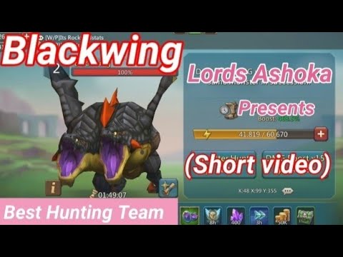 Blackwing || Best hunting team for Blackwing || Lords mobile @Lords ...