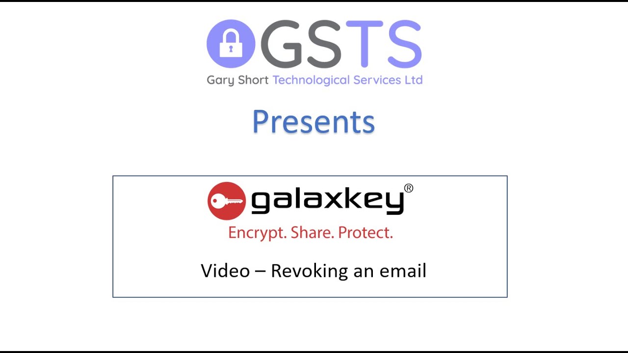 The Galaxkey Revoke function - YouTube