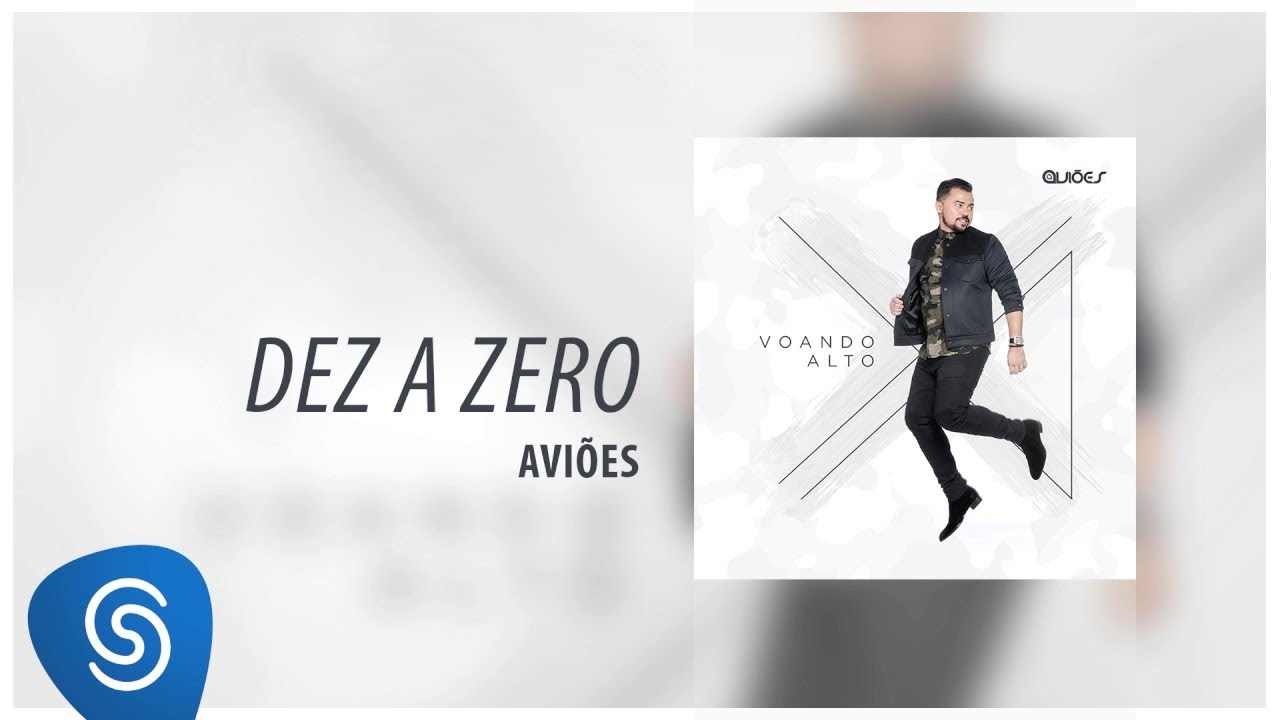 Aviões - Dez A Zero (Álbum Voando Alto) [Áudio Oficial] - YouTube