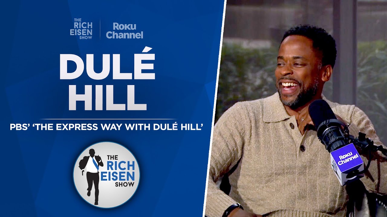 Dulé Hill Talks New ‘The Express Way’ PBS Series, ‘Suits’ & More with Rich Eisen | Full ...