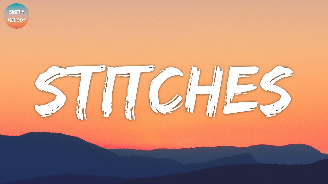 Shawn Mendes - Stitches (Lyrics) - YouTube