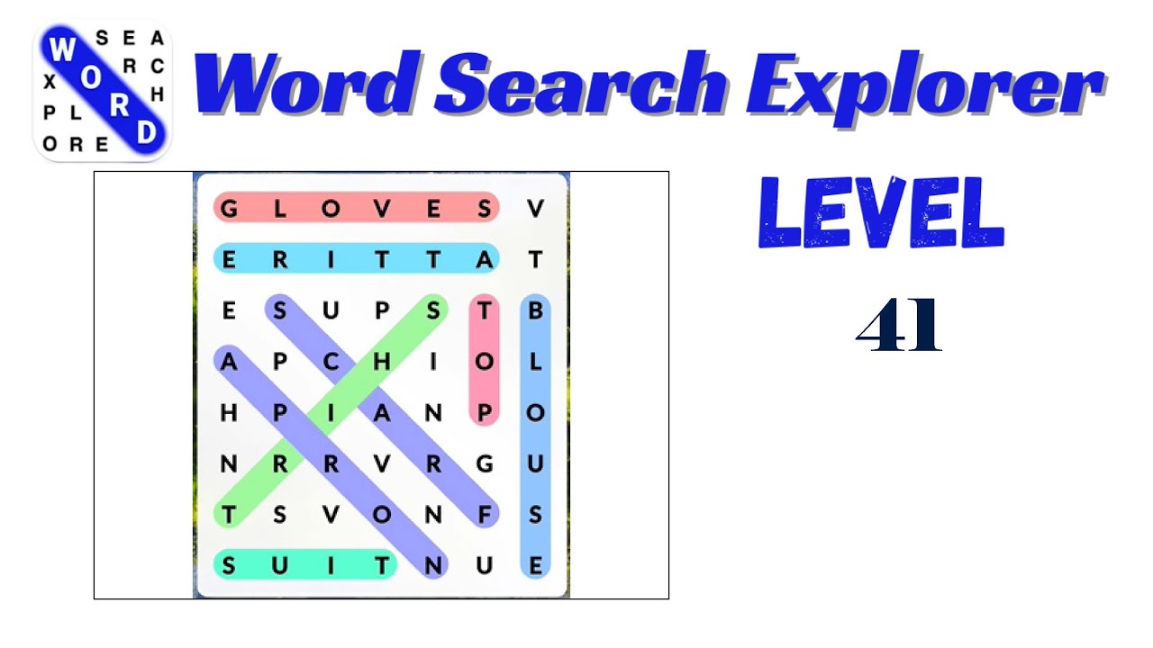Word Search Explorer Level 41 Answer 🔍 | Step-by-Step Guide | Go Answer ...
