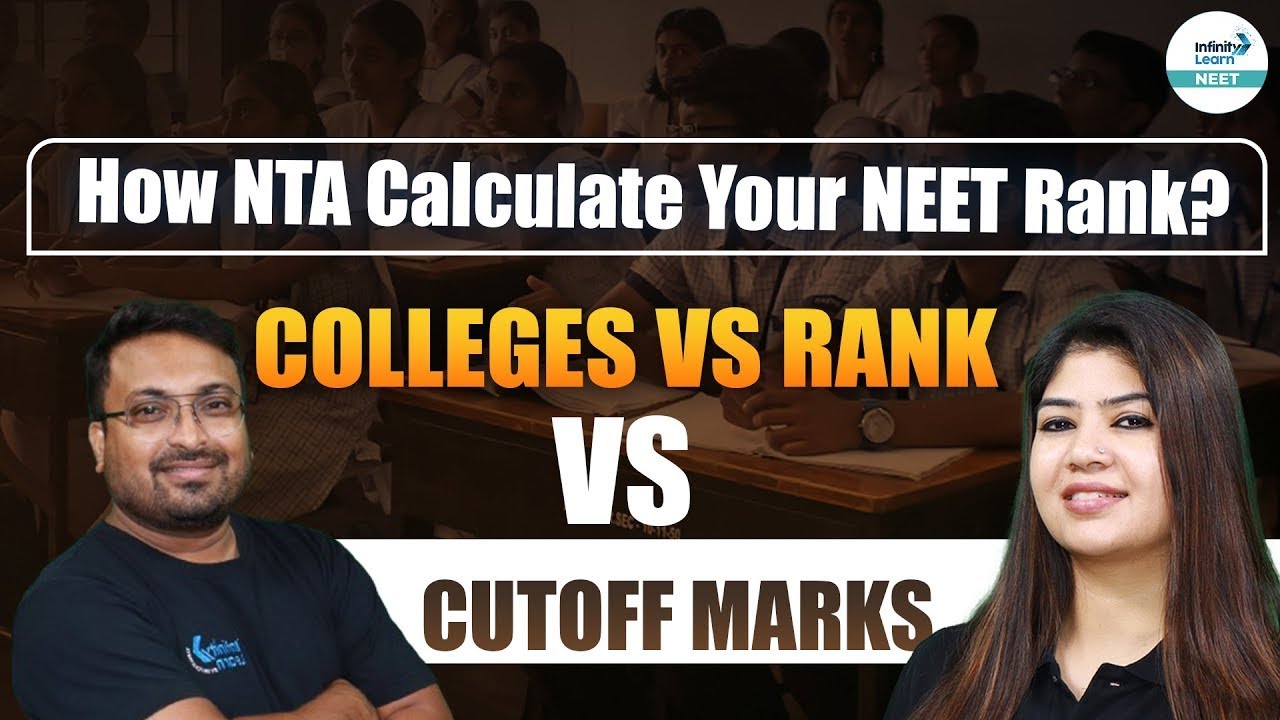 How NTA Calculates your NEET Rank? | College vs Rank vs Cutoff Marks ...