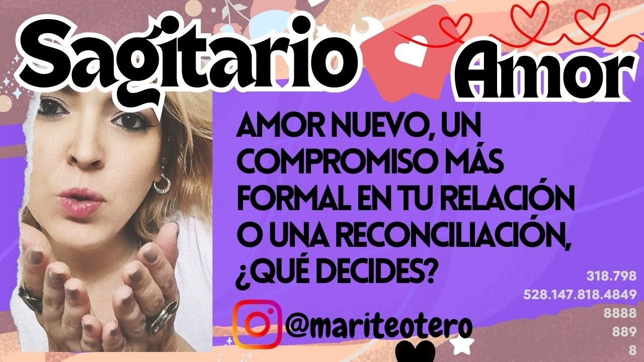Sagitario. Amor nuevo, un compromiso más formal en tu relación o una ...