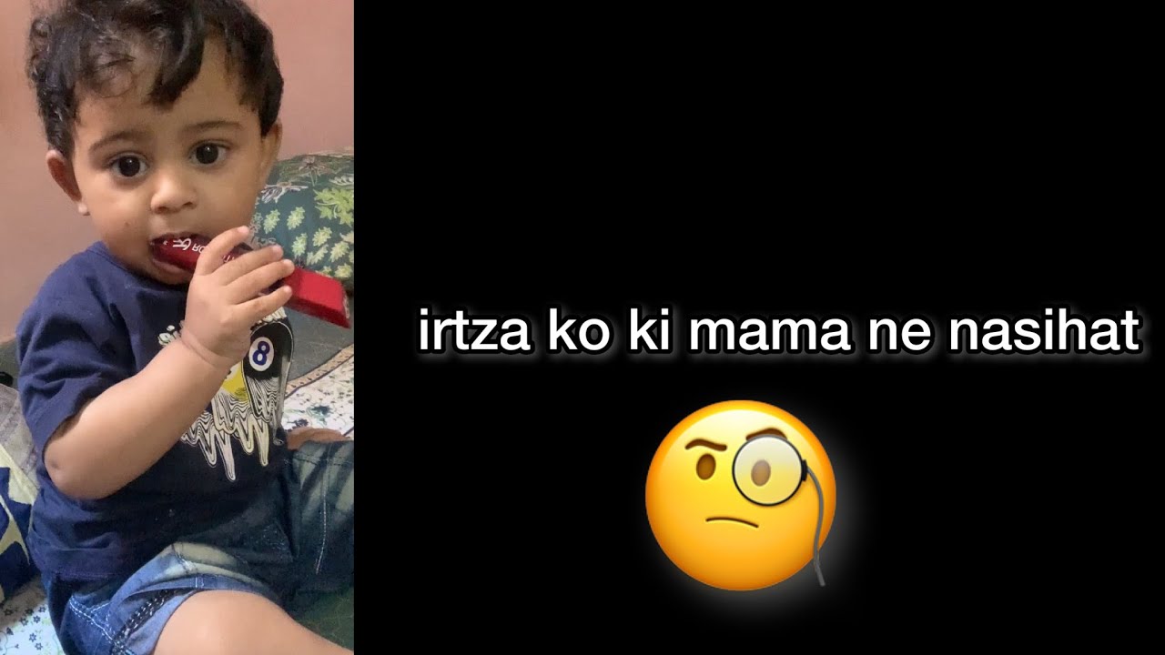 Motivational talk with my son irtza world|1yearoldbaby - YouTube