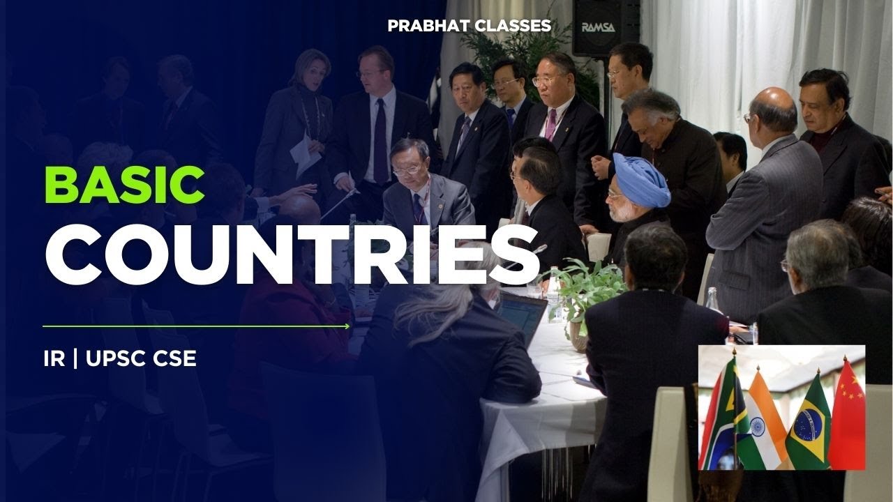 BASIC Countries Group | CBDR & Climate Negotiations | Environment & IR ...