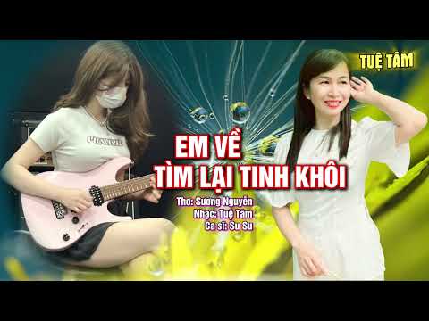 Em về tìm lại tinh khôi - Ca sĩ trẻ hát solo cùng guitar cực phiêu