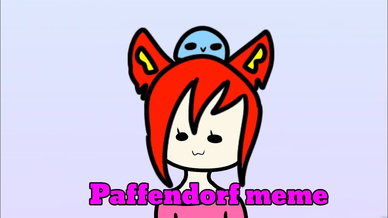 Paffendorf meme //flipaClip// - YouTube