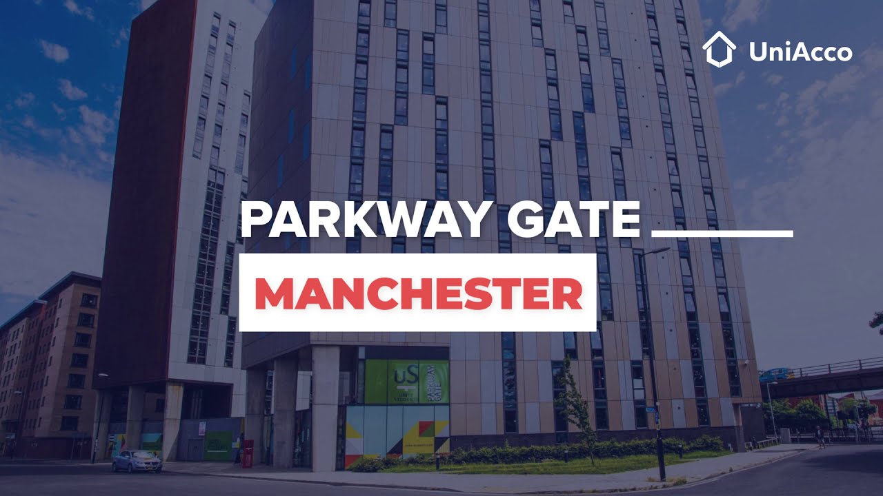 Parkway Gate Manchester Student Accommodation | UniAcco - YouTube
