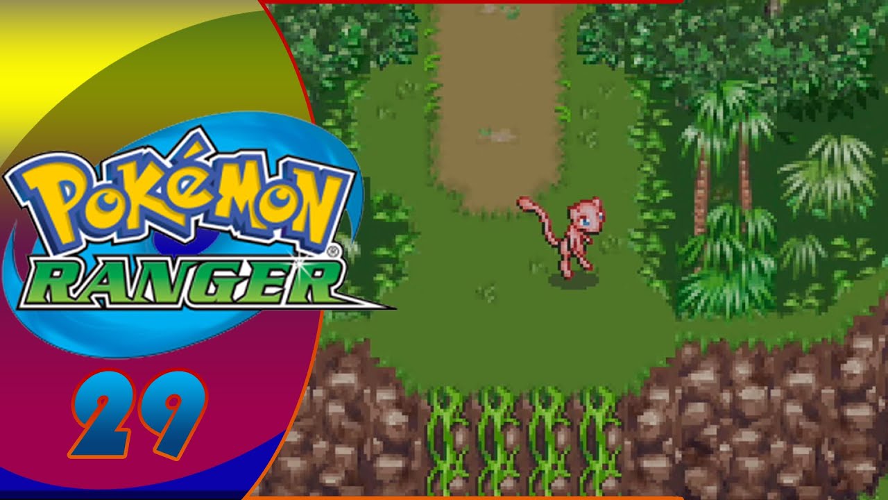 Let's Play: Pokemon Ranger - Episode 29 "From Me to Mew!" - YouTube