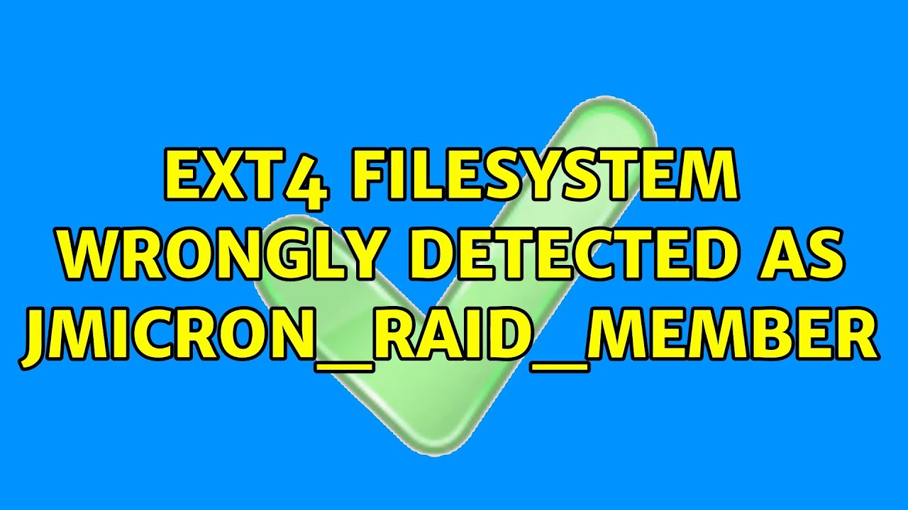 Ubuntu: ext4 filesystem wrongly detected as jmicron_raid_member - YouTube