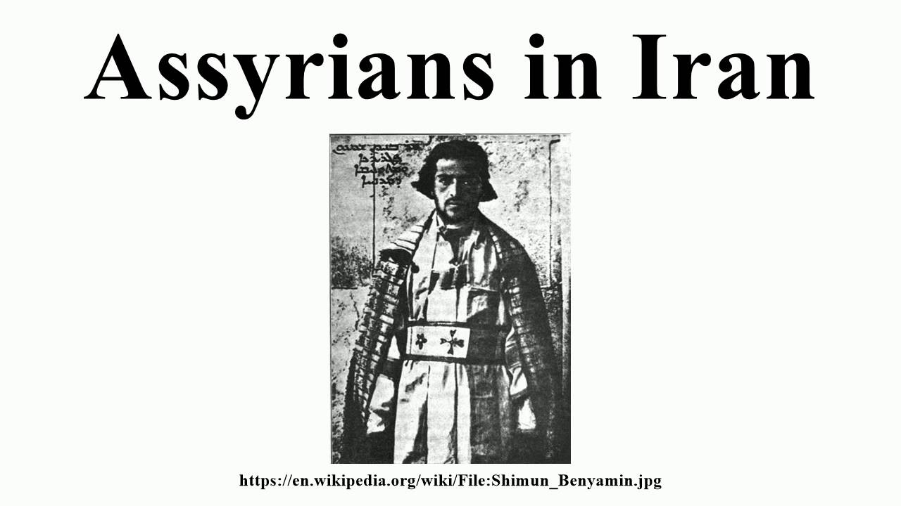 Assyrians in Iran - YouTube