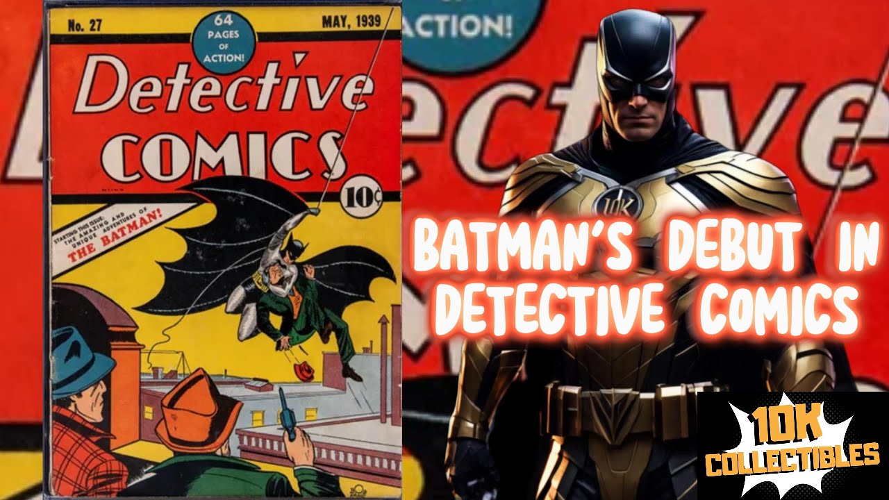 Batman’s First Appearance in Detective Comics #27 (1939) | The Birth of ...