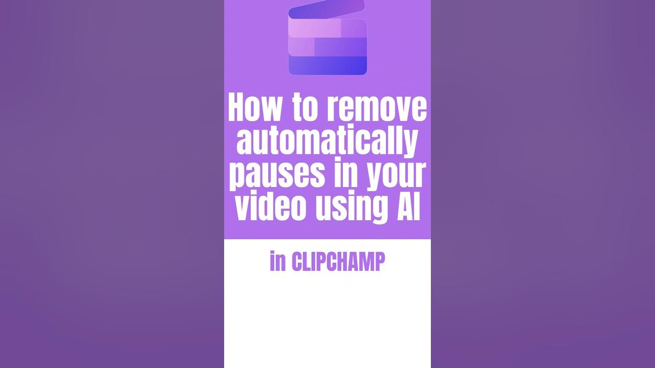 How to remove automatically pauses in your video using AI in Clipchamp - YouTube