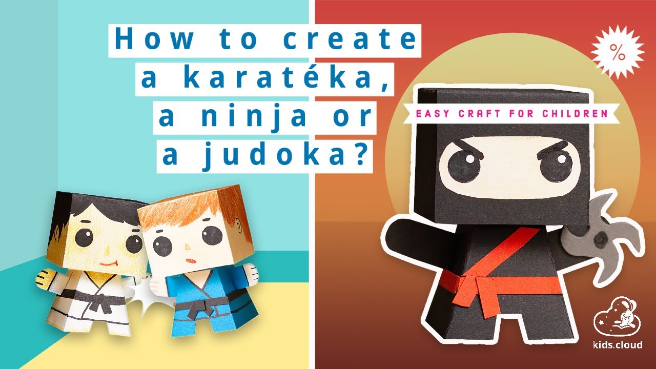How to create a paper karatéka / ninja / fighter/ judoka? Free A4 ...