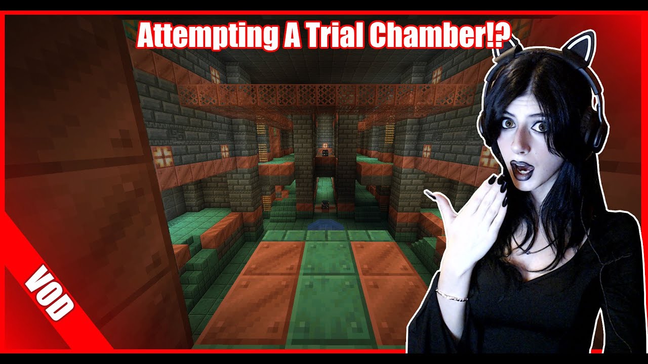 Attempting A Trail Chamber!... Gone Wrong |VOD| - YouTube