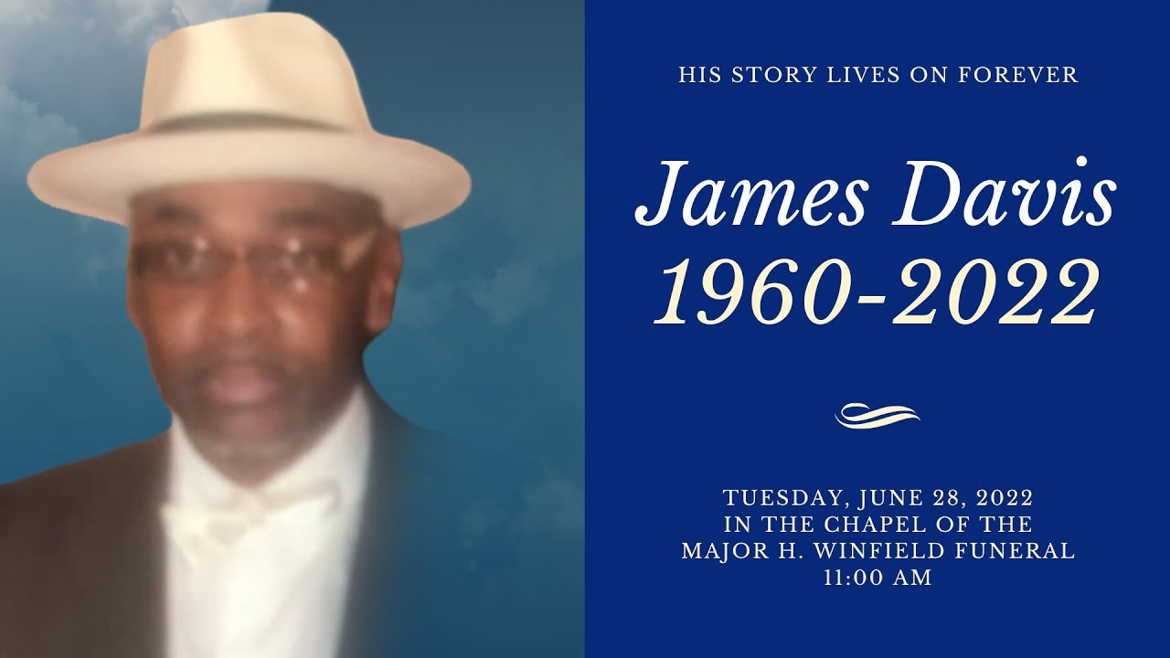Celebrating the Life of James Davis - YouTube
