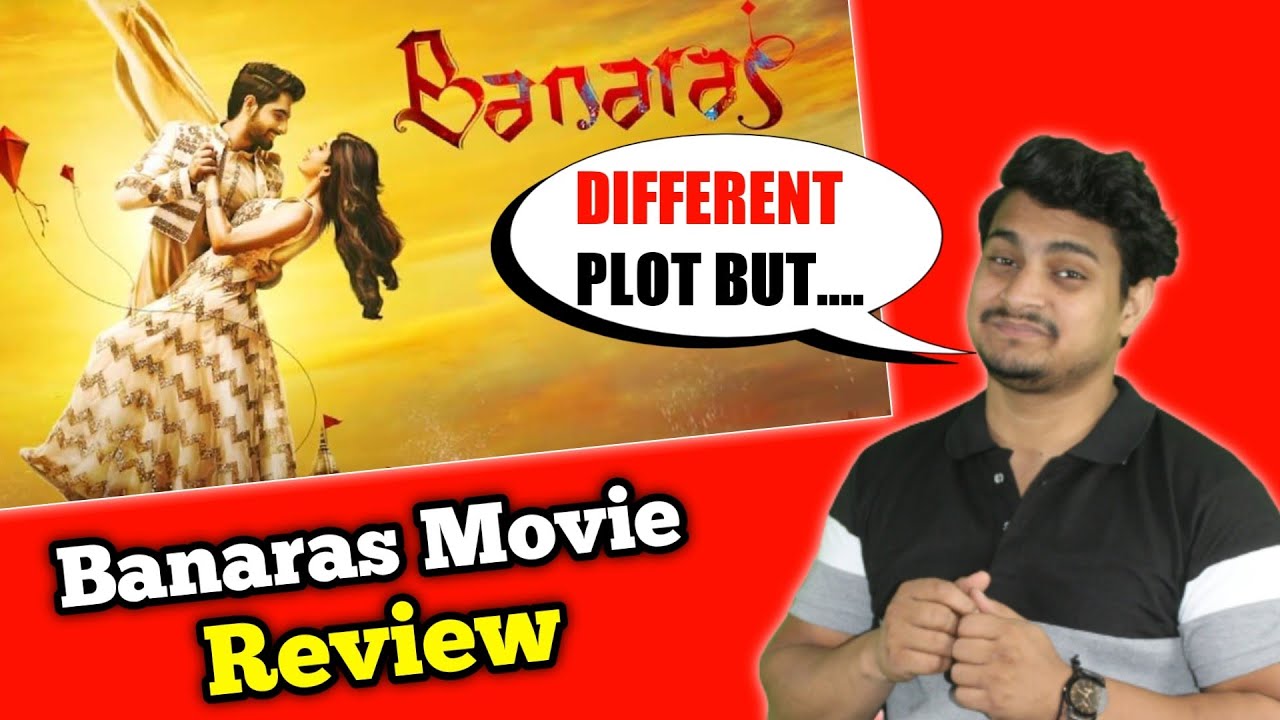 Banaras Movie Review || Banaras Movie Review In Hindi || Banaras Movie ...