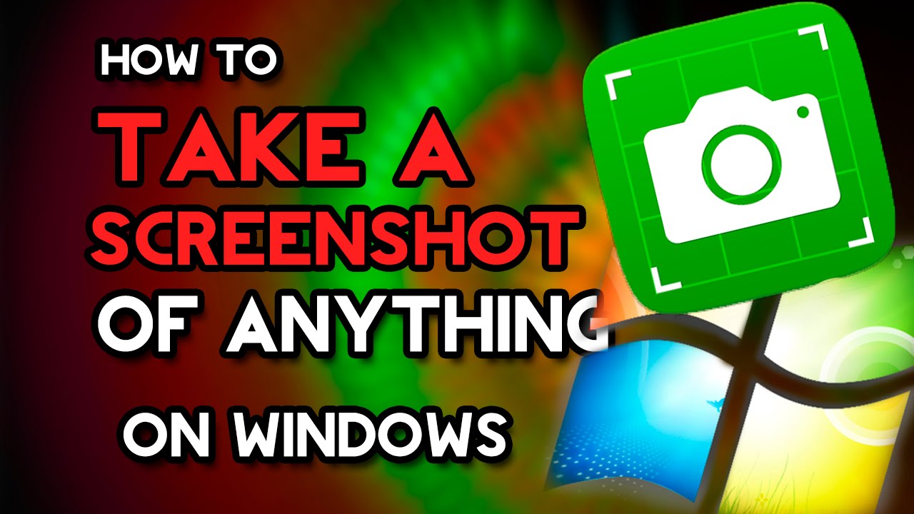 How to Take a Screenshot/Screen Grab/Screen Picture on Windows 7/8/10 ...