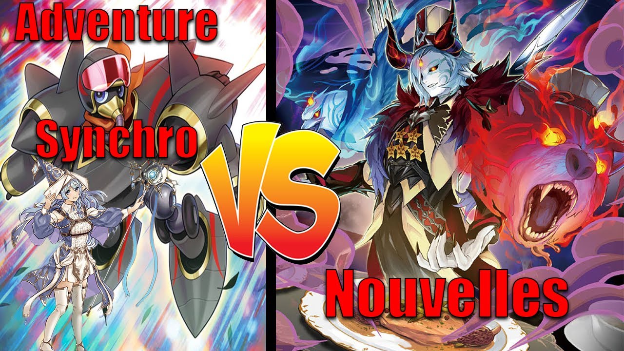 Adventure Synchro VS Nouvelles | Friday Night Duel Nights EP 2| Yu-Gi ...