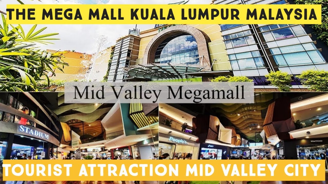 The Mega Mall Mid Valley City Kuala Lumpur Malaysia @MR.Boost1997 - YouTube
