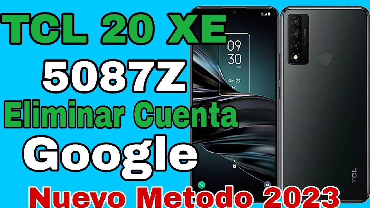 Eliminar Cuenta Google TCL 20 XE - (5087Z) Android 11 / Quitar Cuenta ...