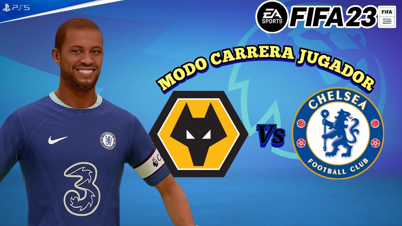 FIFA 23 - Wolves Vs Chelsea | Modo Carrera Jugador | Premier League ...