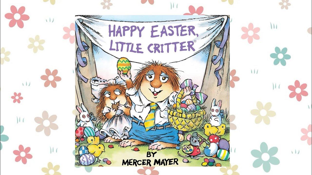 Happy Easter Little Critter | Read Aloud | AR Book 2.3 - YouTube
