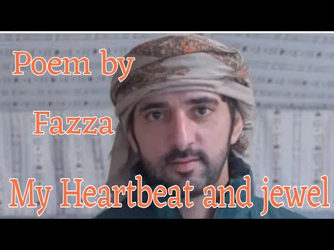 My Heart beat and my jewel || Poem by Fazza - YouTube