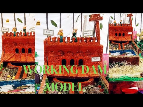 working model of dam for school project and how to produce electricity ...
