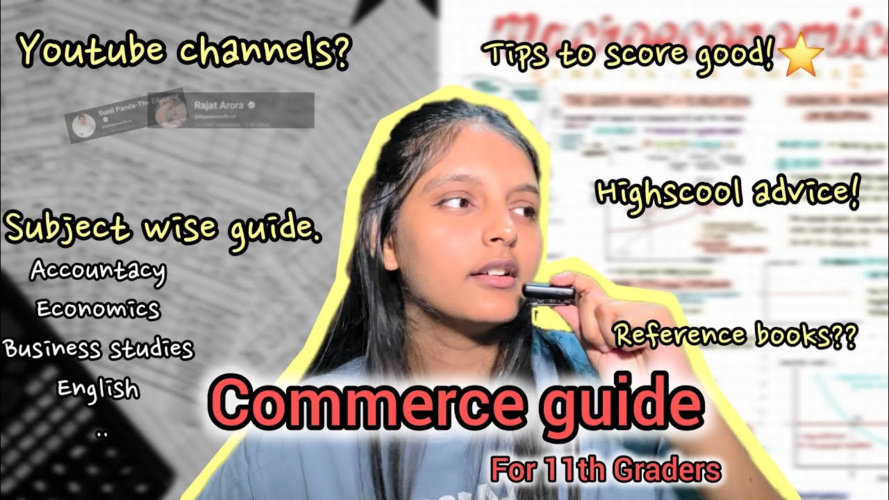 Class 11 Commerce guide (Reference Books, YT channels, Tips, Subject ...