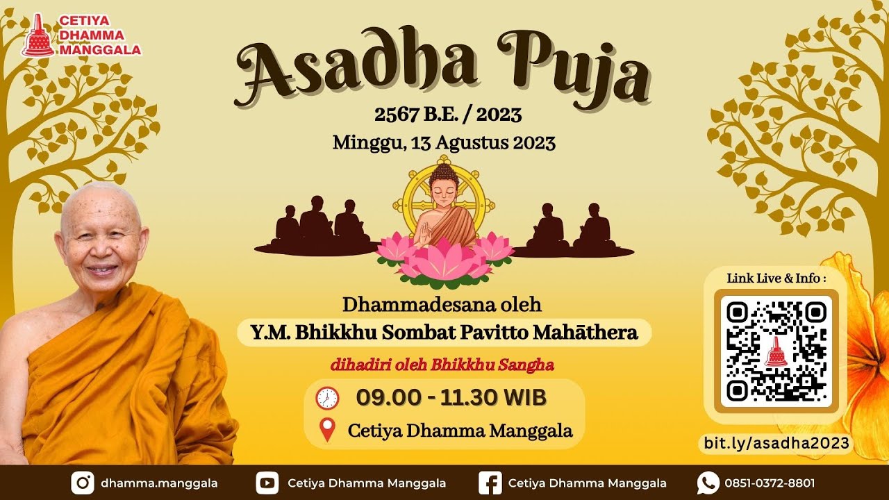 [UPACARA] Asadha Puja 2023 - YouTube
