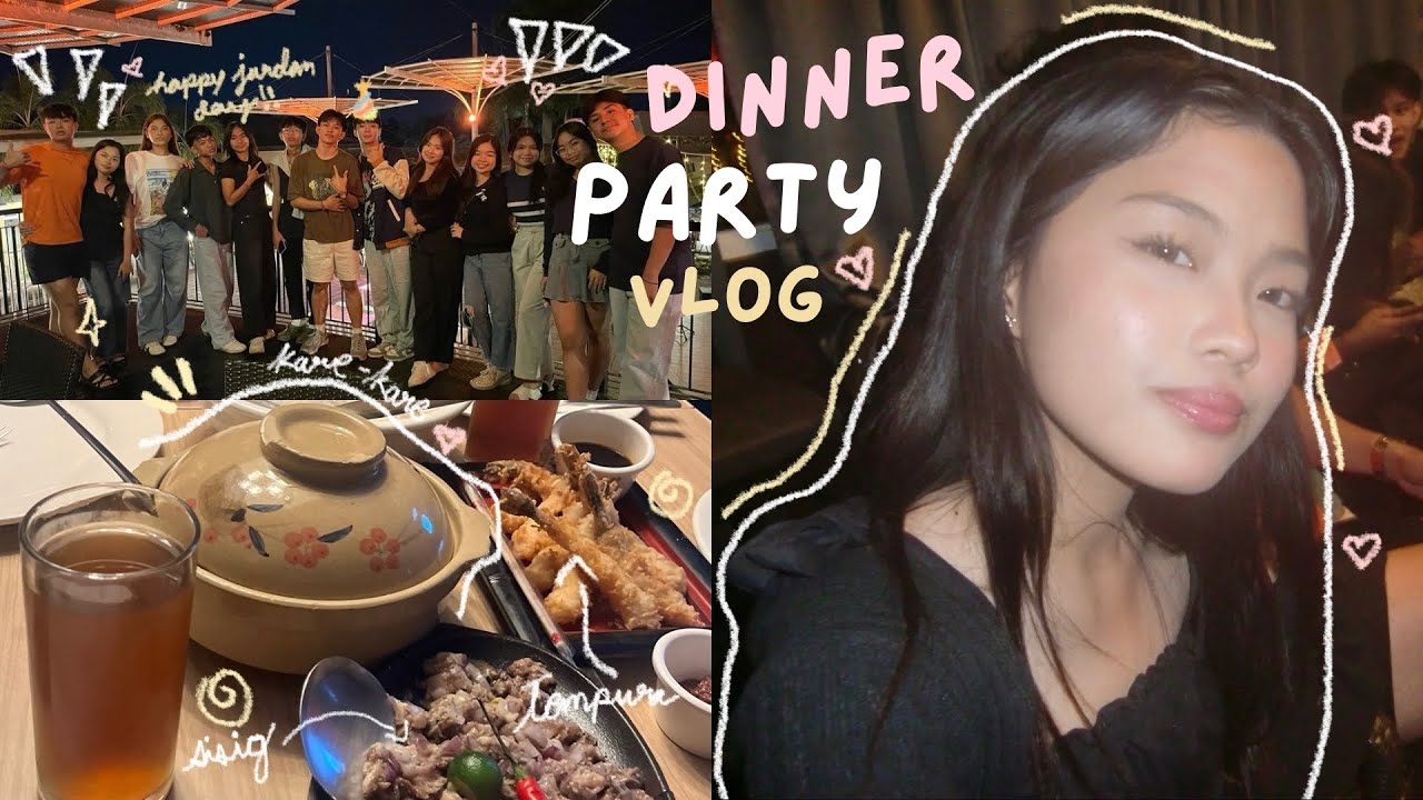 dinner party vlog •° ° | spending good time with friends, karaoke, good ...