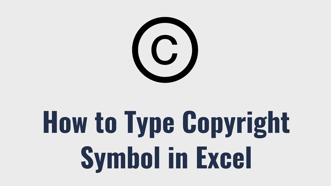 How to Type Copyright Symbol in Excel - YouTube