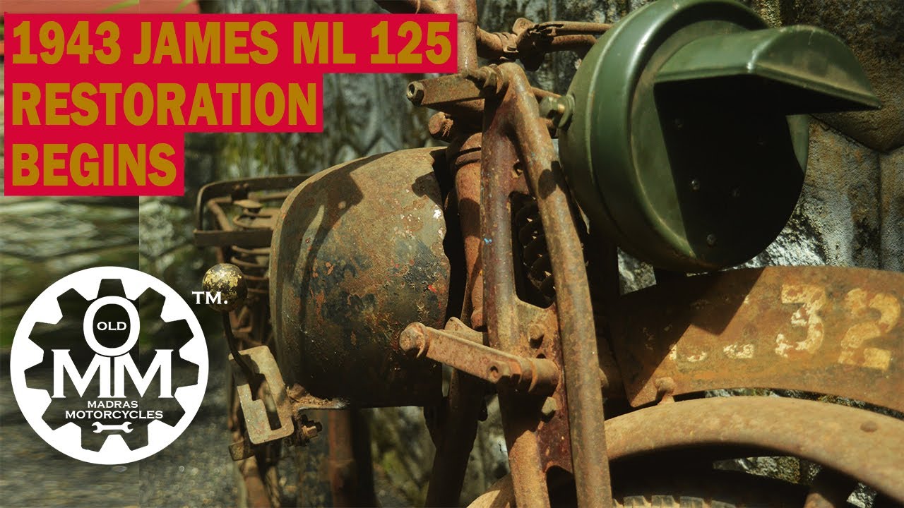 VINTAGE WORLD WAR 2 JAMES ML 125 MOTORCYCLE RESTORATION - YouTube