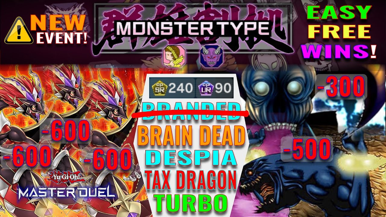 Easy Fast Wins in Monster Type Festival - Brain Dead Despia Tax Dragon Turbo - Yu-Gi-Oh! Master ...