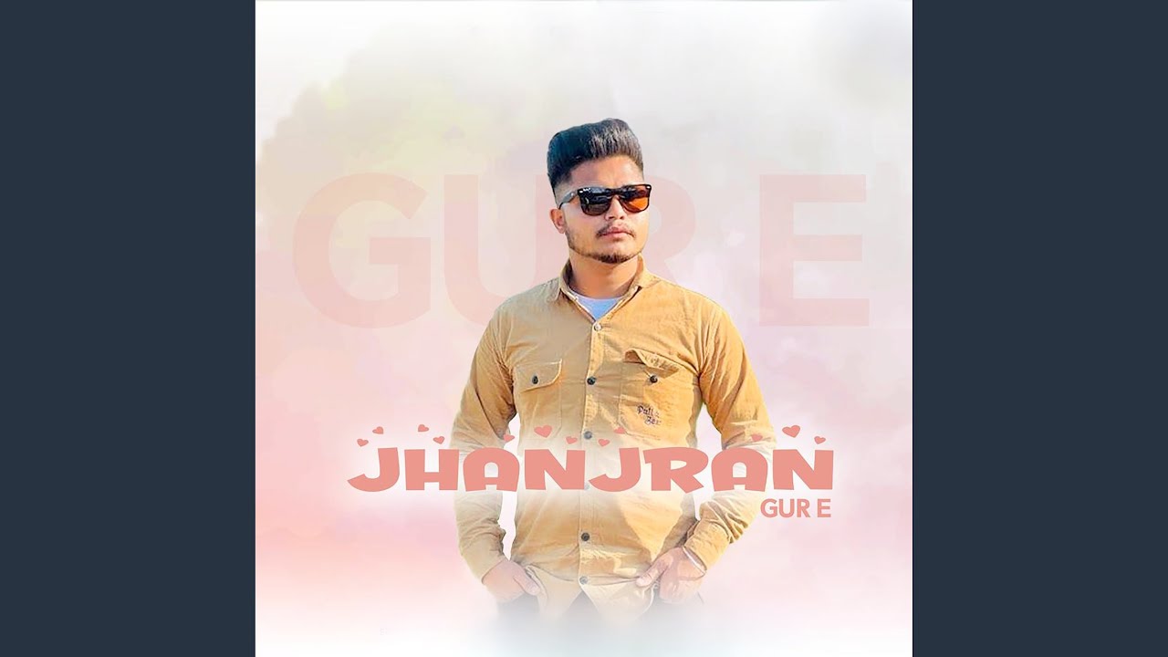 Jhanjran - YouTube Music