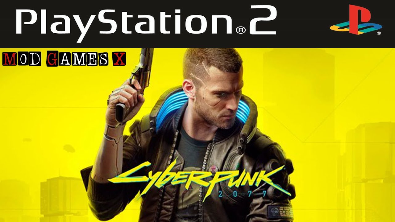 Cyberpunk 2077 Legacy (PlayStation 2) D - YouTube