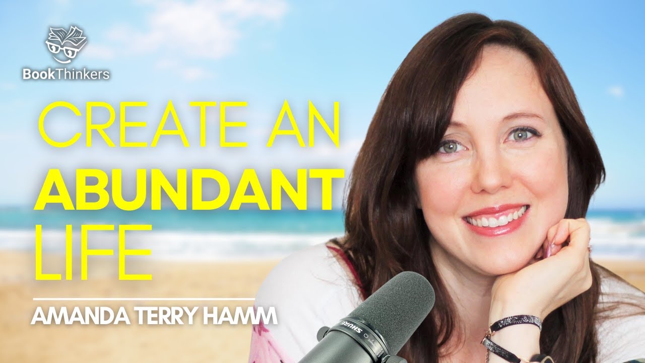 Be Free of Your Scarcity Mindset | Amanda Terry Hamm - YouTube