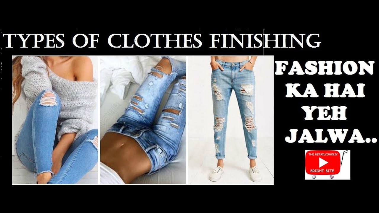 Be Cloth Expert | Types of Clothes Finishing in Hinglish. - YouTube
