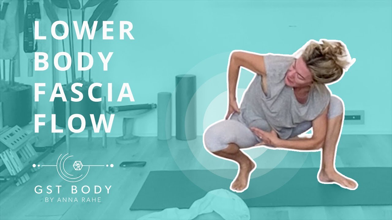 Lower Body Fascia Flow - YouTube