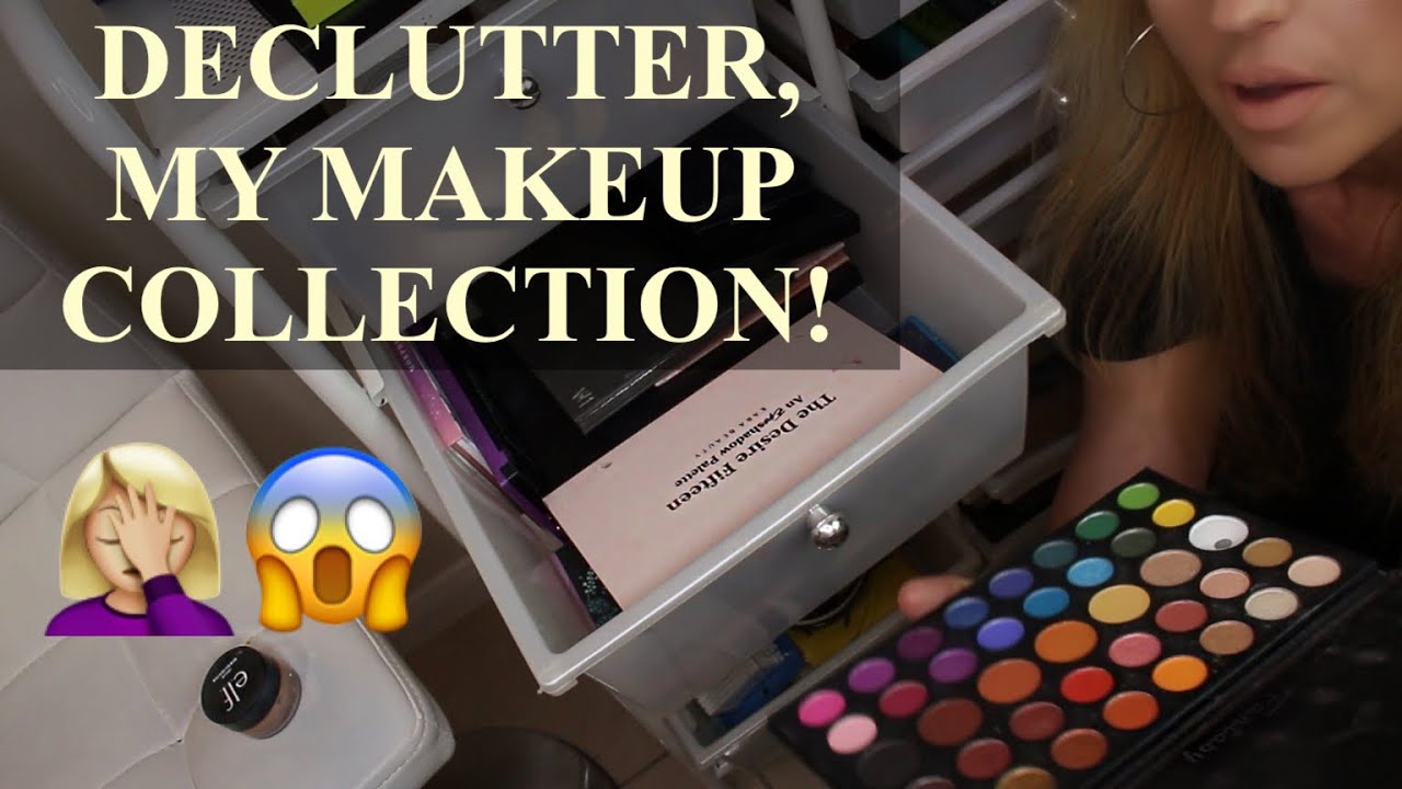 DECLUTTER OF MY MAKEUP COLLECTION, ORGANIZING, CLEAN UP - YouTube