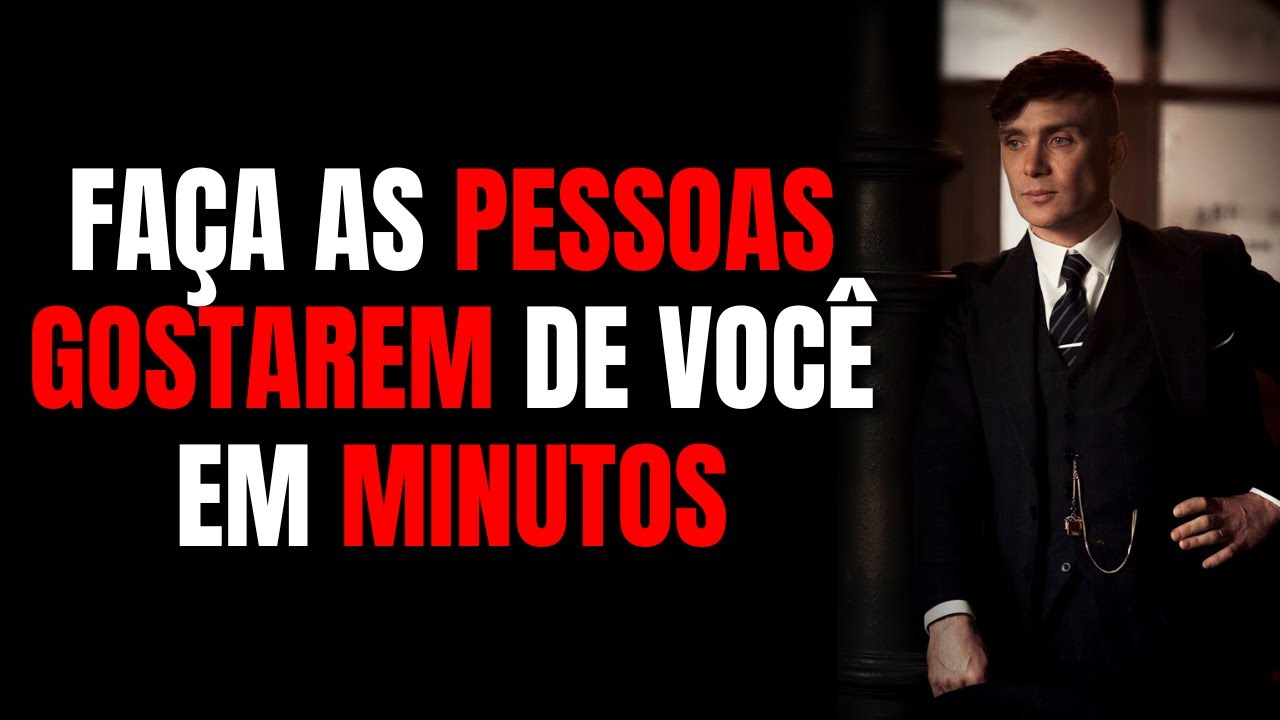 6 TRUQUES PSICOLÓGICOS QUE FAZEM AS PESSOAS GOSTAREM DE VOCÊ | HOMEM ...
