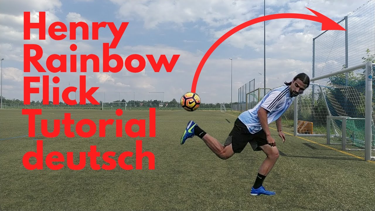 Thierry Henry Rainbow Flick Up Tutorial - Rainbow Heel Flick Lernen Fußball Freestyle deutsch ...