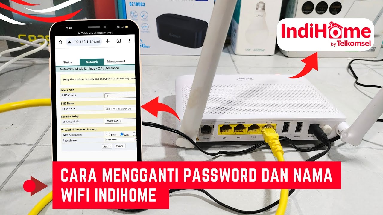 Cara Ganti Nama Wifi Indihome Dan Cara Mengganti Password Wifi Indihome ...