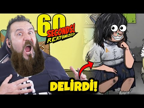 DELİLİK BULAŞICI MI ACABA? | *adam iskelet oldu* | 60 SECONDS REATOMIZED OYNUYORUZ