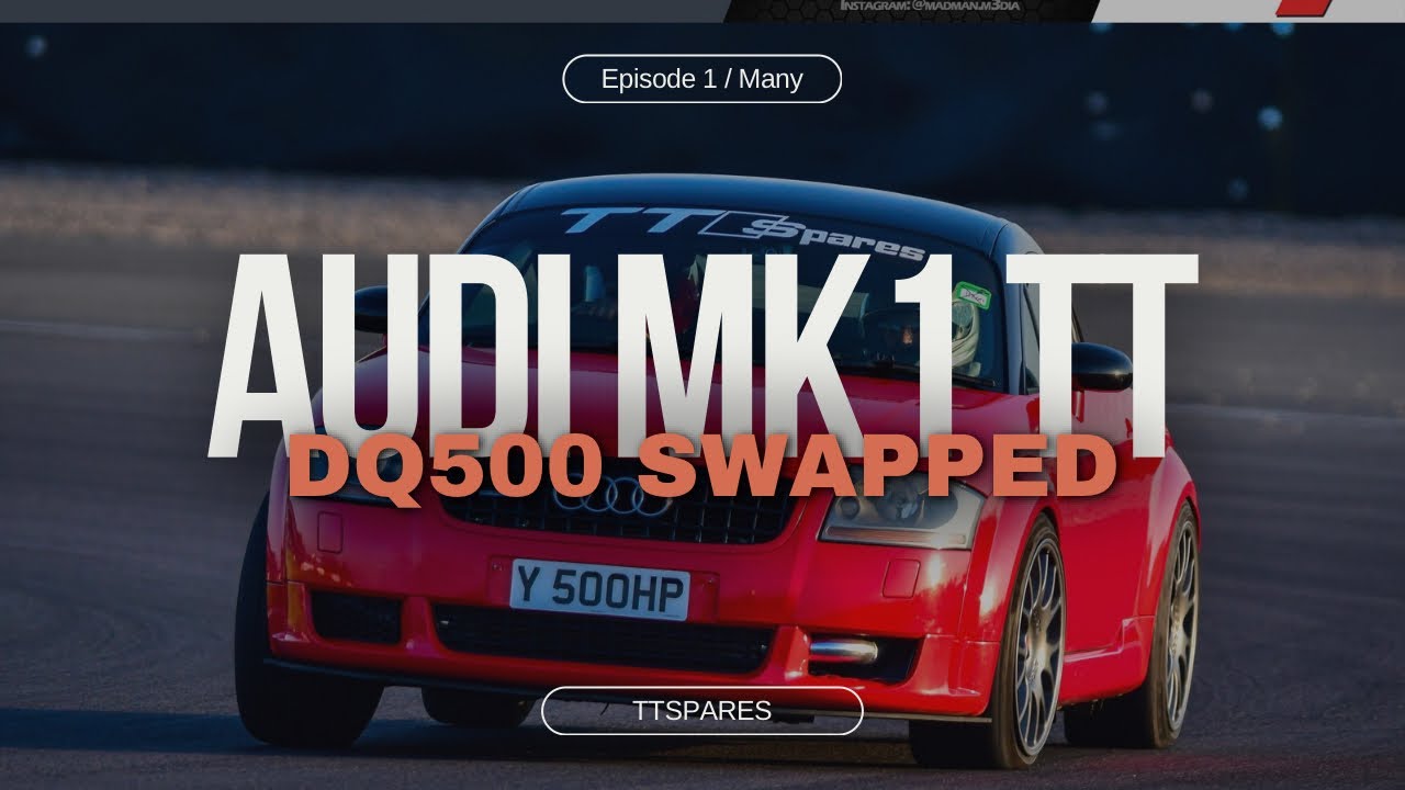 Dq500 swap into AUDI TT 2005 8n 500hp 1.8t dsg auto conversion - YouTube