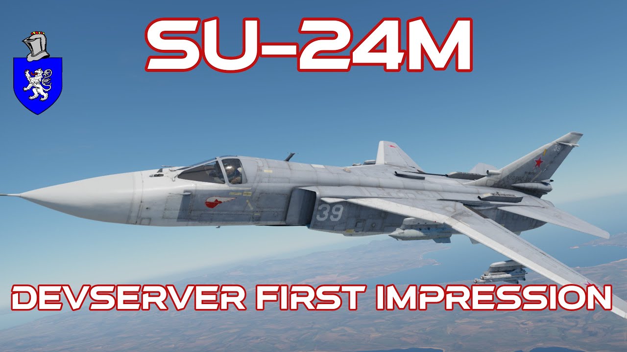 Devserver First Impression : Su-24M - YouTube