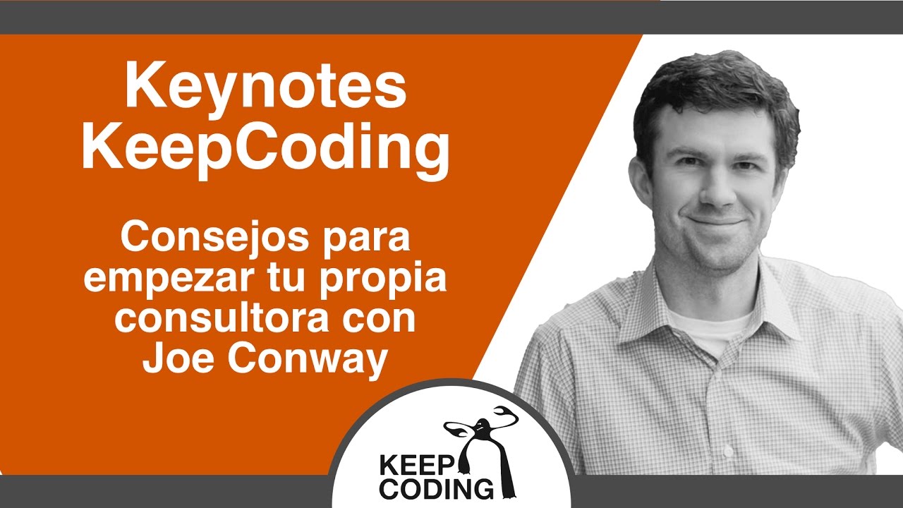 Keynote - Tips to starting your own consulting with Joe Conway - YouTube