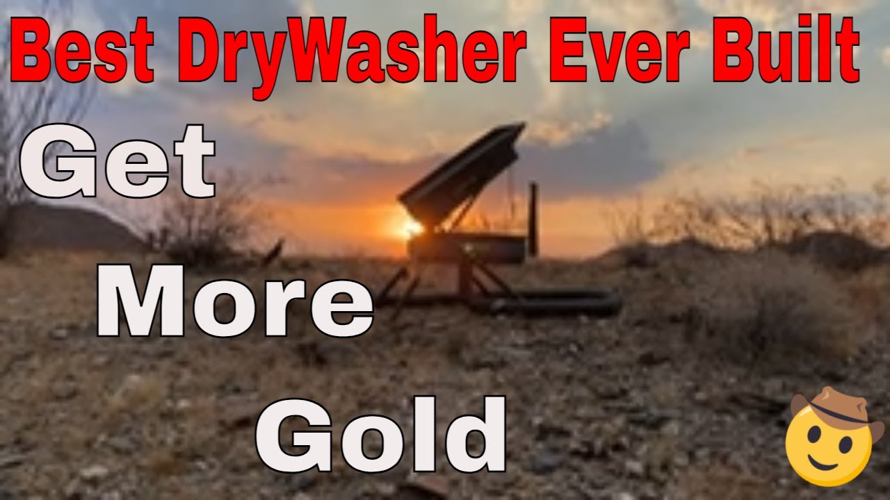 Best DryWasher Ever Built! How to Find more Gold - DryWashing for Gold ...